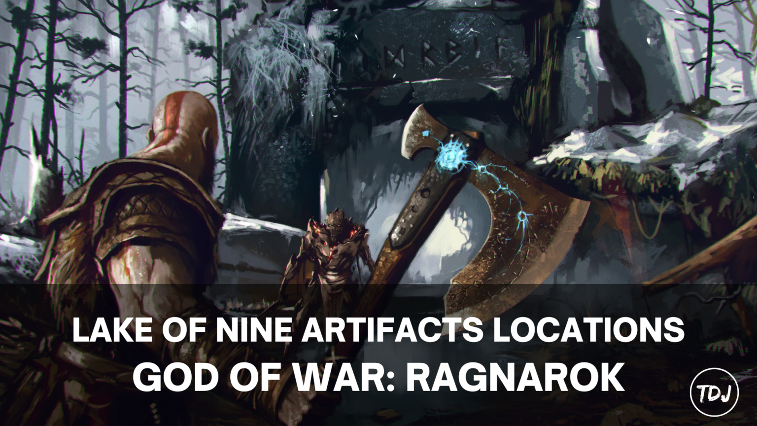 God of War: Ragnarok – Lake of Nine Artifacts Locations – The Daily Juice