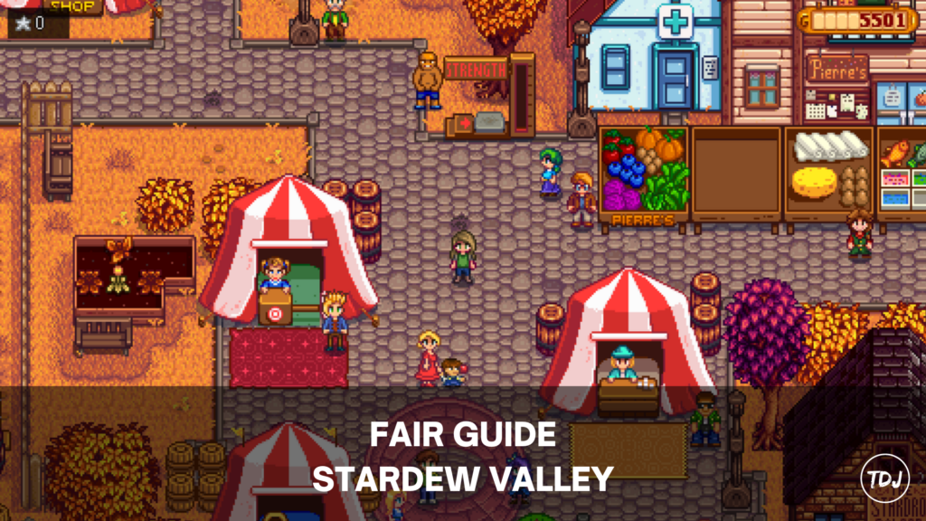 Stardew Valley – Fair Guide – The Daily Juice