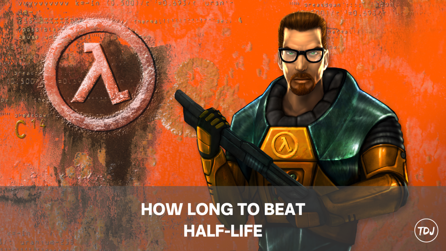 How Long To Beat Half-Life | The Daily Juice