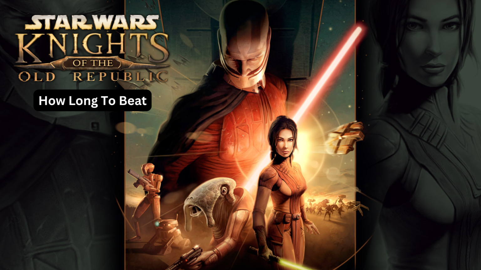 How Long To Beat Star Wars: Knights of the Old Republic | The Daily Juice