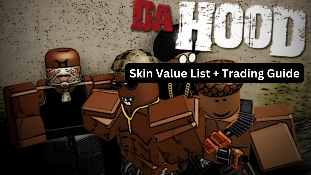 Da Hood – Skin Value List and Trading Guide – The Daily Juice