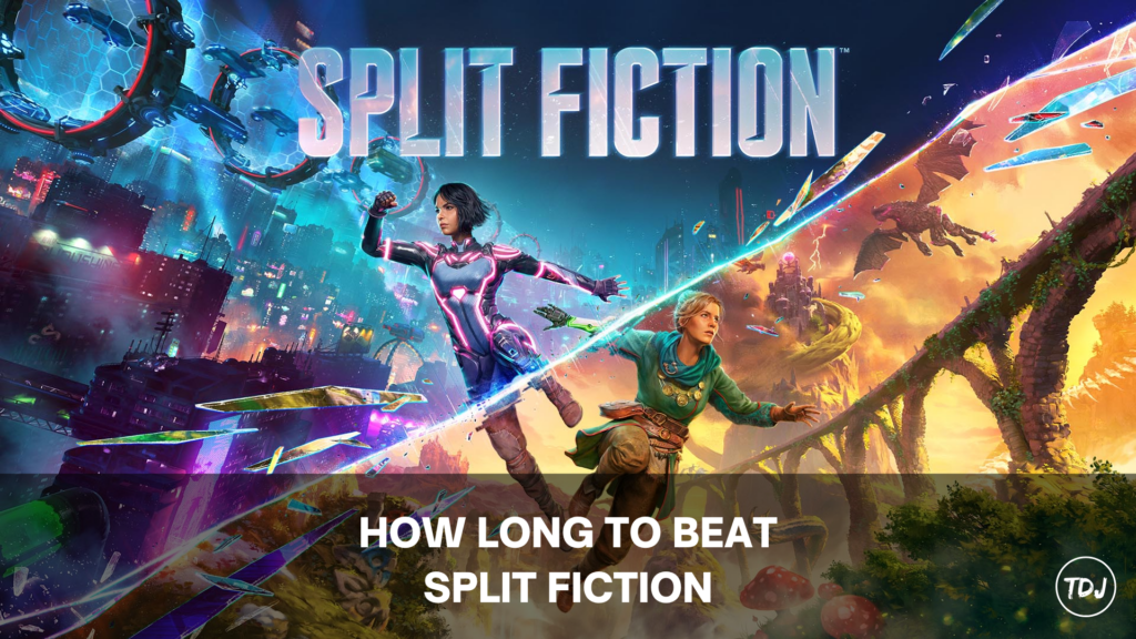 How Long To Beat Split Fiction | The Daily Juice