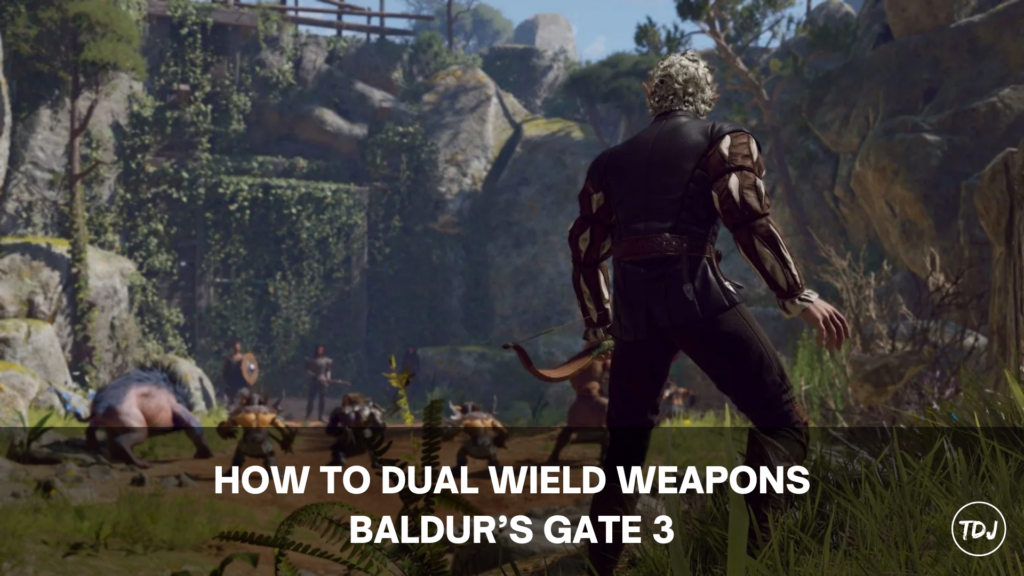 Baldur's Gate 3 - How to Dual Wield Weapons | The Daily Juice