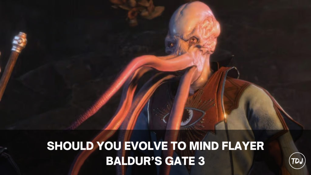 Baldur's Gate 3 - Should You Evolve To Mind Flayer | The Daily Juice