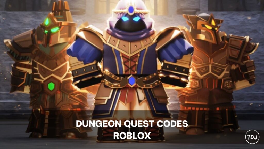 Dungeon Quest Codes | The Daily Juice