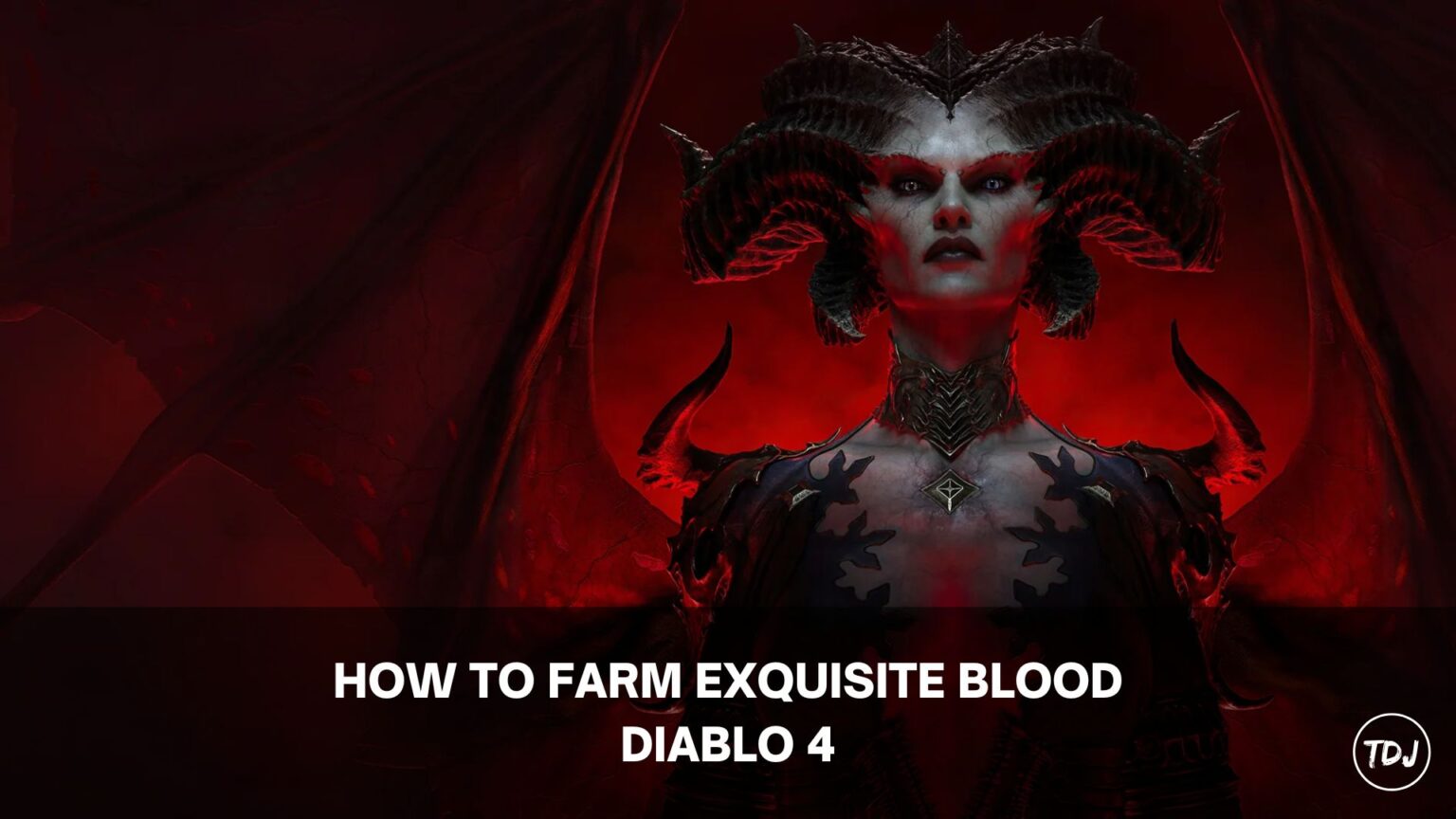Diablo IV - How to Farm Exquisite Blood | The Daily Juice