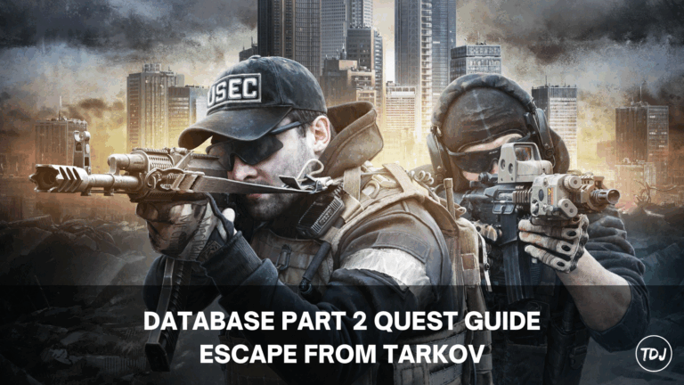Escape from Tarkov - Database Part 2 Quest Guide | The Daily Juice